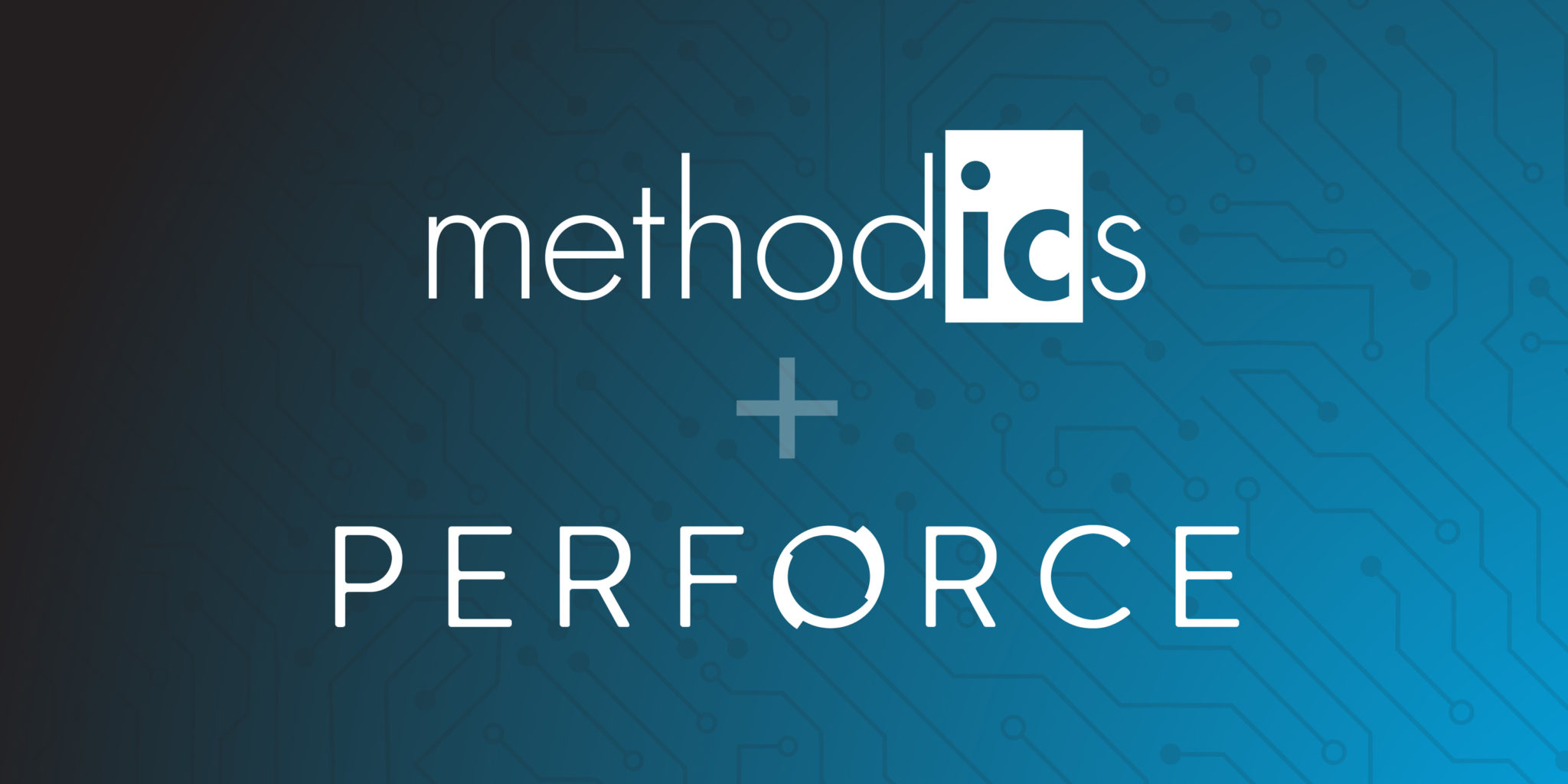 Perforce Software Acquires Methodics! - SemiWiki