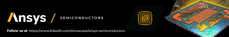 Ansys, Inc. Archives - Blogs, History, and Wiki on SemiWiki